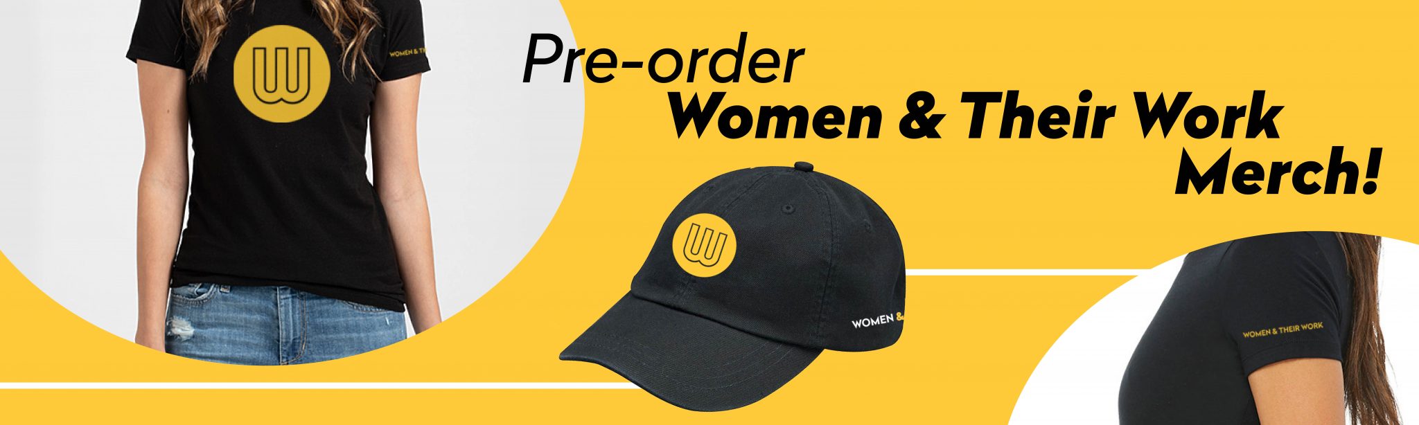 Merchandise - Women & Their Work